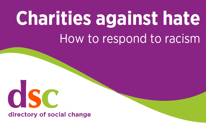 Guide launches to help charity leaders tackle rise in racism - Charity ...